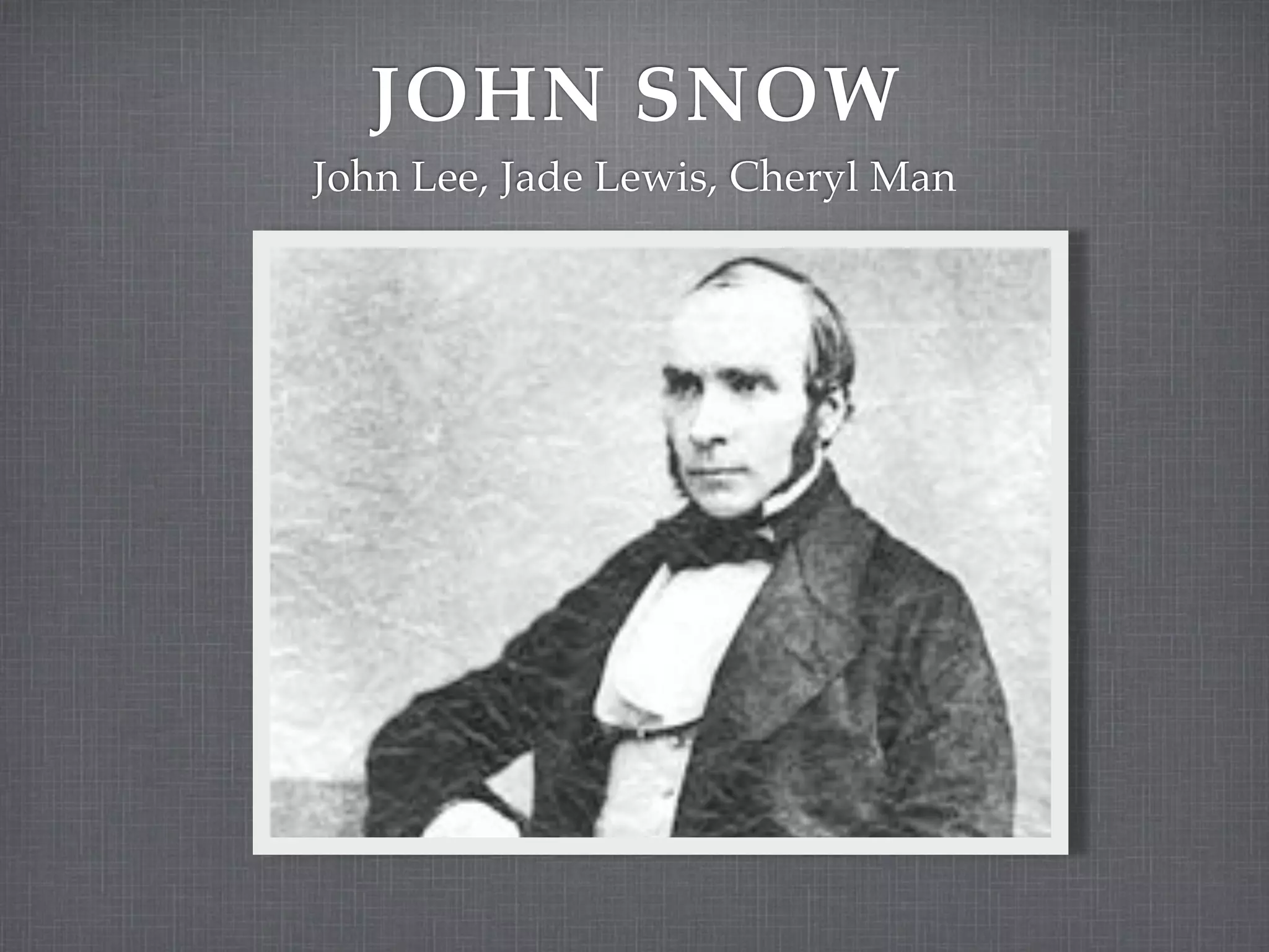 John snow presentation | KEY