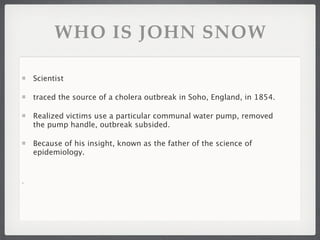 John snow presentation | KEY