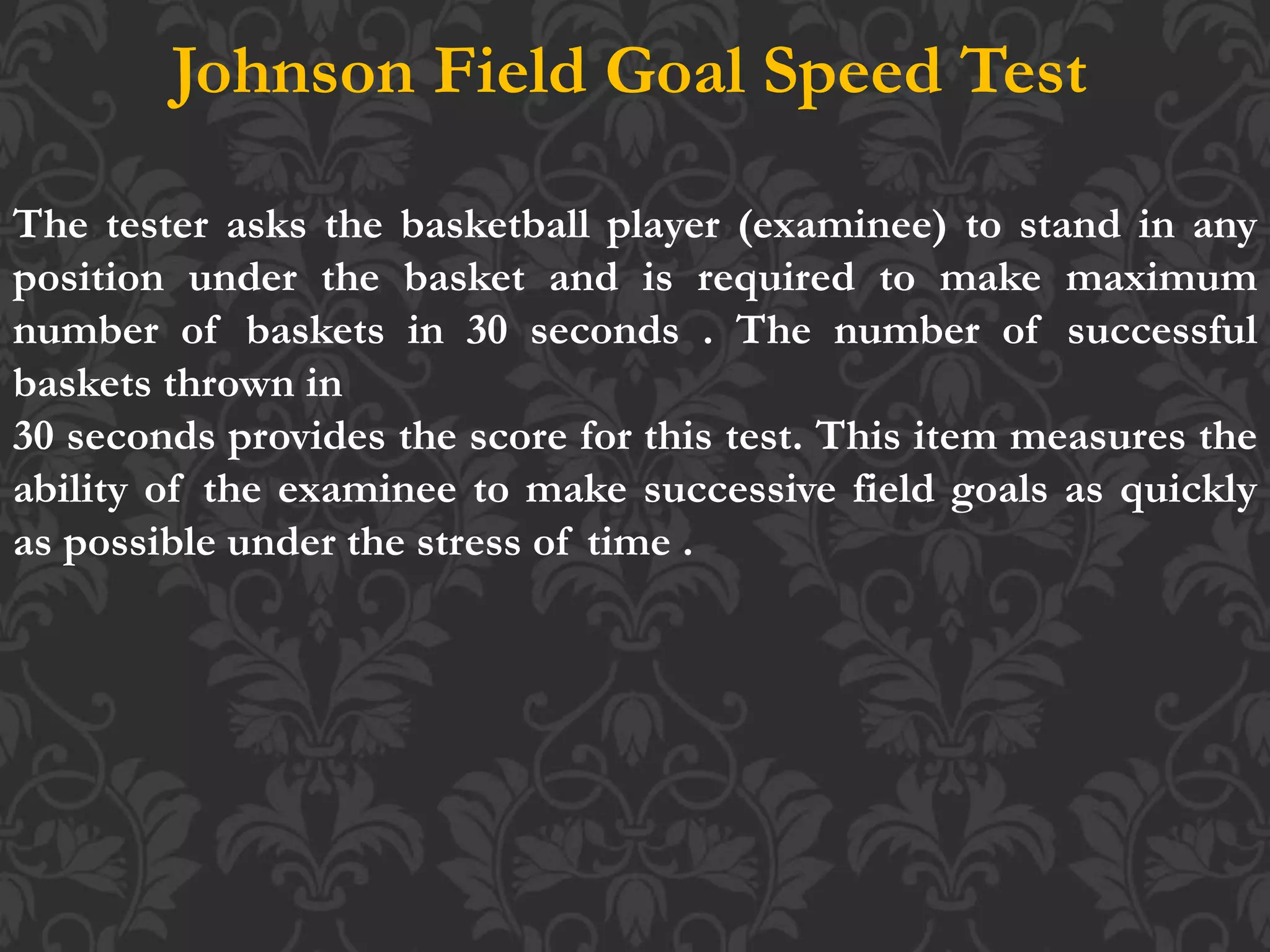Johnson basic basketball skill test | PPTX