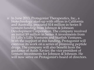 Johnson & Johnson Announces Investment in Protagonist Therapeutics | PPTX