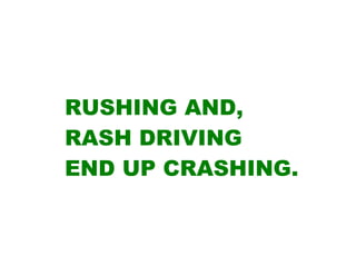 Johnson's Road Safety Slogans Version 1.0 | PPT