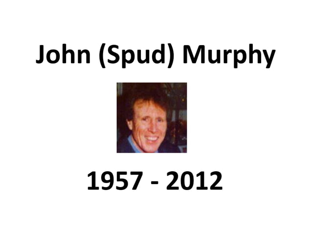 John (spud) murphy | PPT