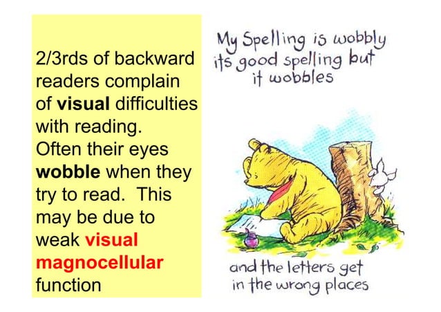 Wobble, Warbles and Fish: the brain basis of dyslexia | PPT