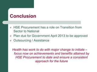 John Swords, Head of Procurement, HSE | PPT