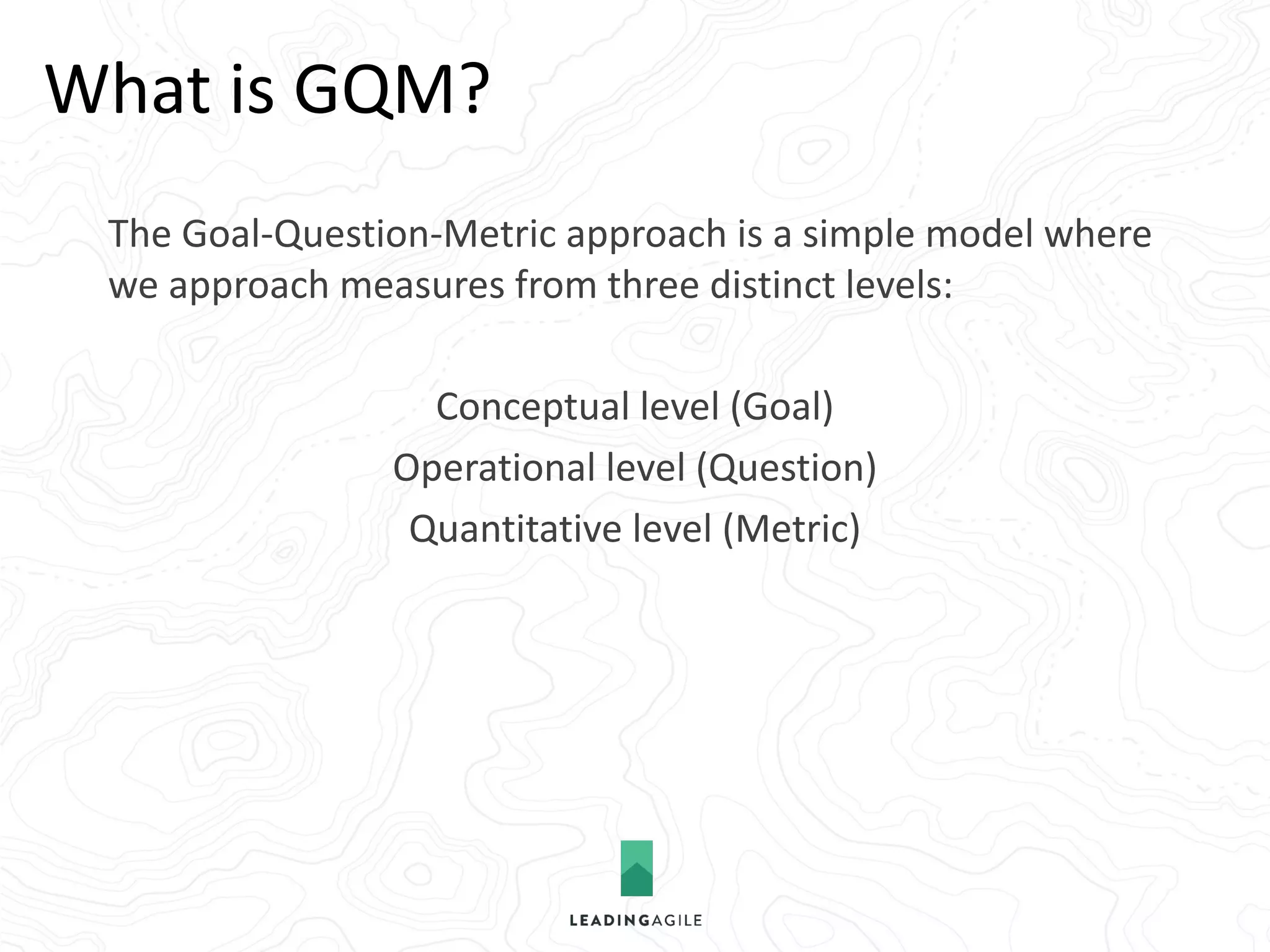 Agile Analytics: A GQM Approach to Enterprise Metrics | PDF
