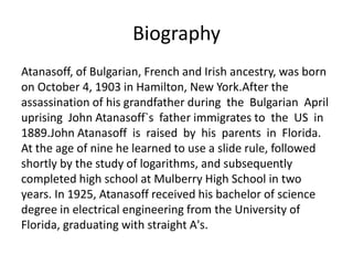 John vincent atanasoff | PPTX