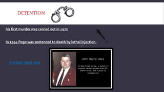 john wayne gacy (Pogo the clown).pptx