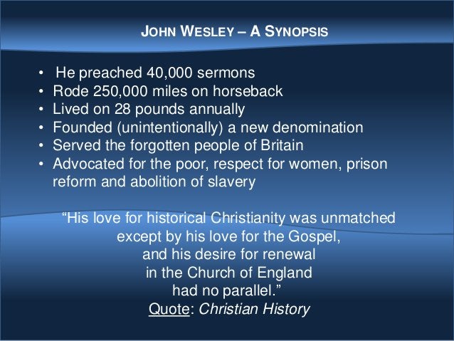 John Wesley: A Methodical Man | PPTX | Christianity | Religion ...