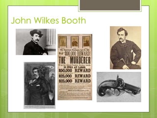 John wilkes booth and his conspirators | PPTX