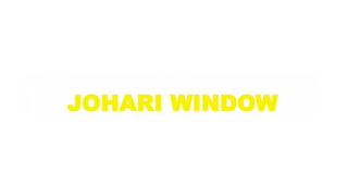 Johari window introduction to identifying the personality attributes | PPT
