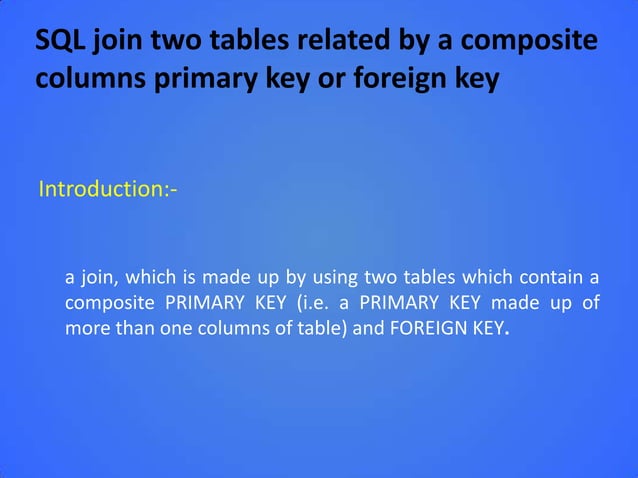 SQL JOIN | PPTX | Databases | Computer Software and Applications
