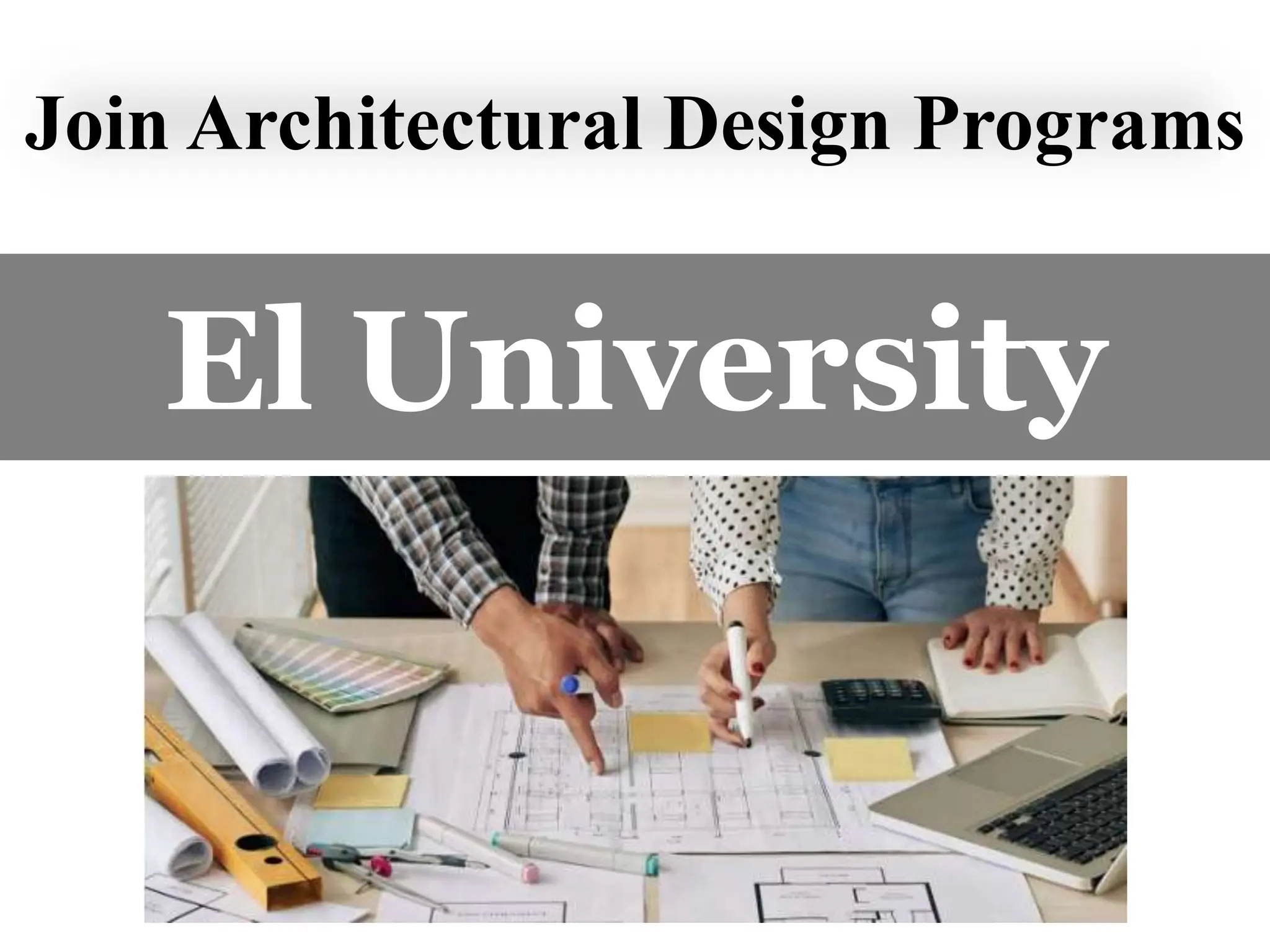 Join Architectural Design Programs | PPTX | Education