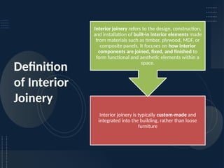 Introduction to Joinery for Interior Design .pptx