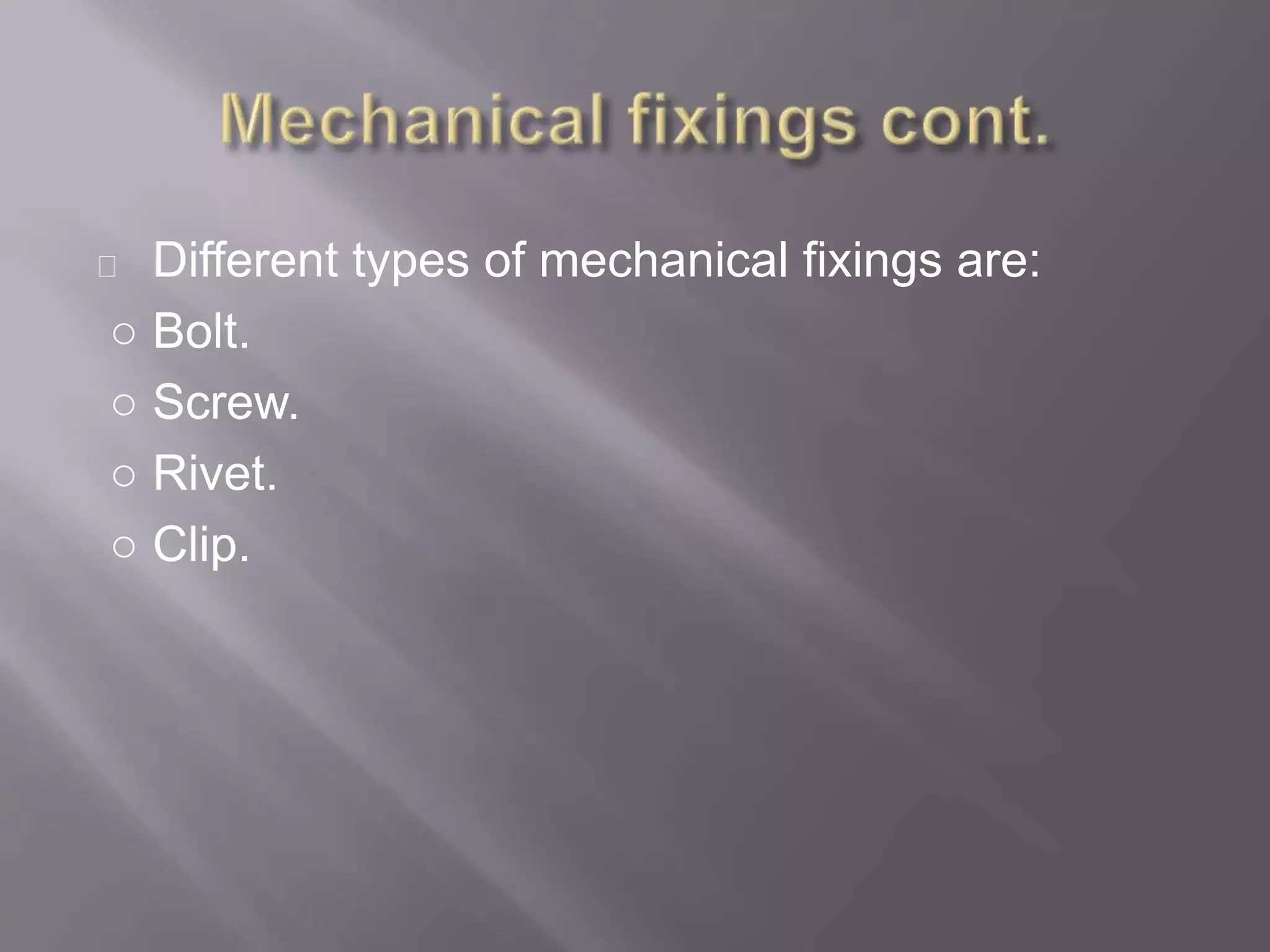Joining and fixing techniques | PPTX
