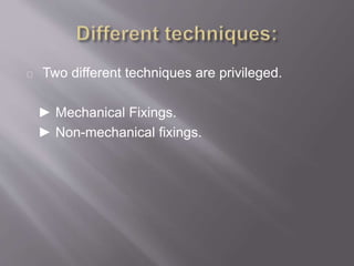Joining and fixing techniques | PPTX