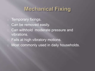 Joining and fixing techniques | PPTX