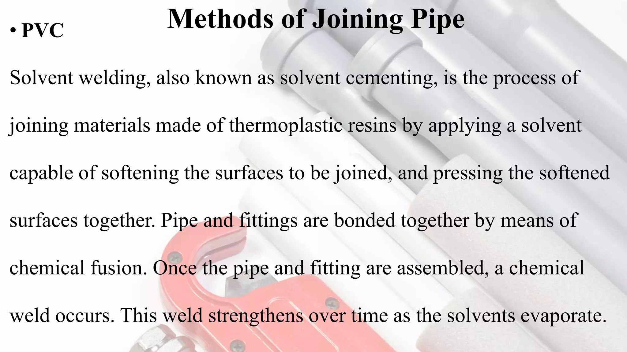 Joining pipes industrial technology- building and furniture design | PPTX
