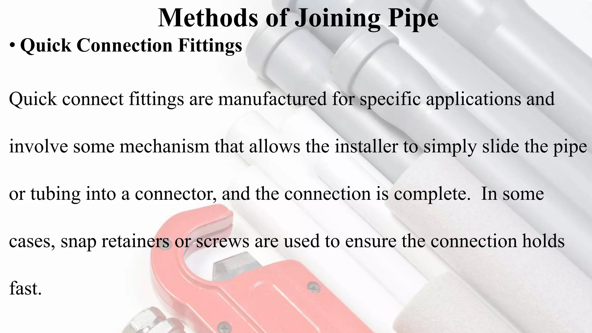 Joining pipes industrial technology- building and furniture design | PPTX