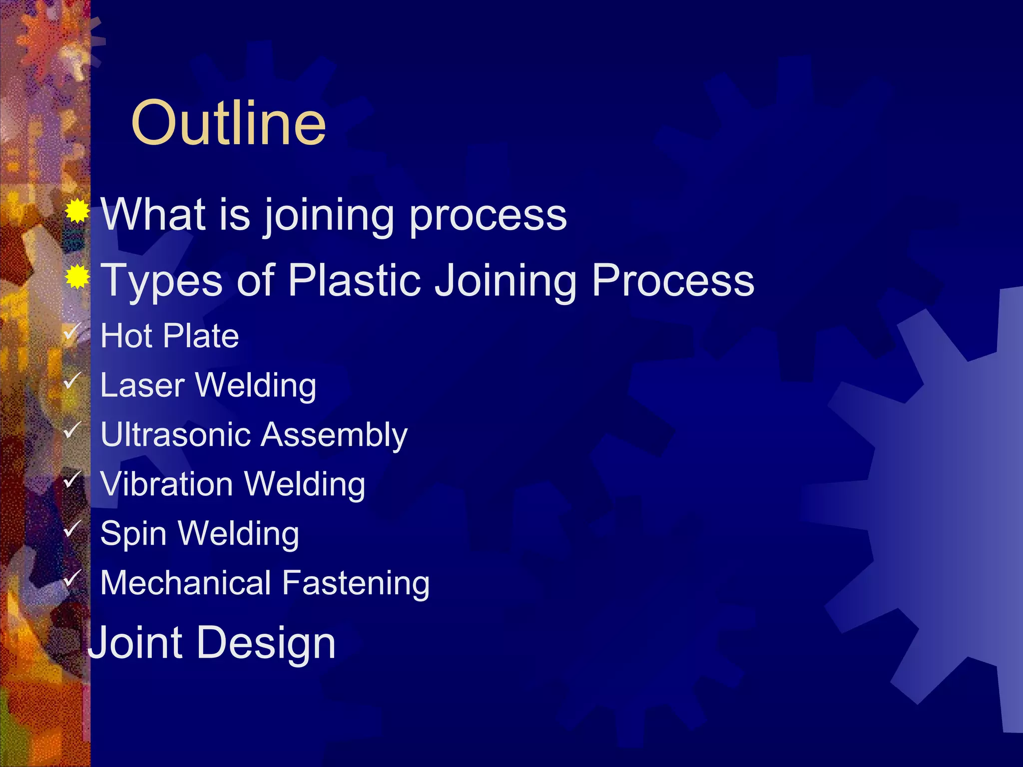 Joining processes of polymers | PPT