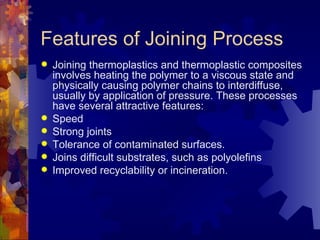 Joining processes of polymers | PPT