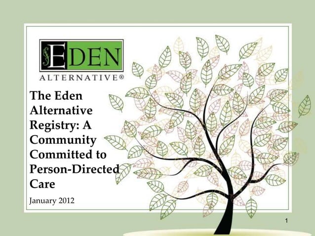 Joining the Eden Alternative Registry_TxCCC_1.20.12 | Family and ...