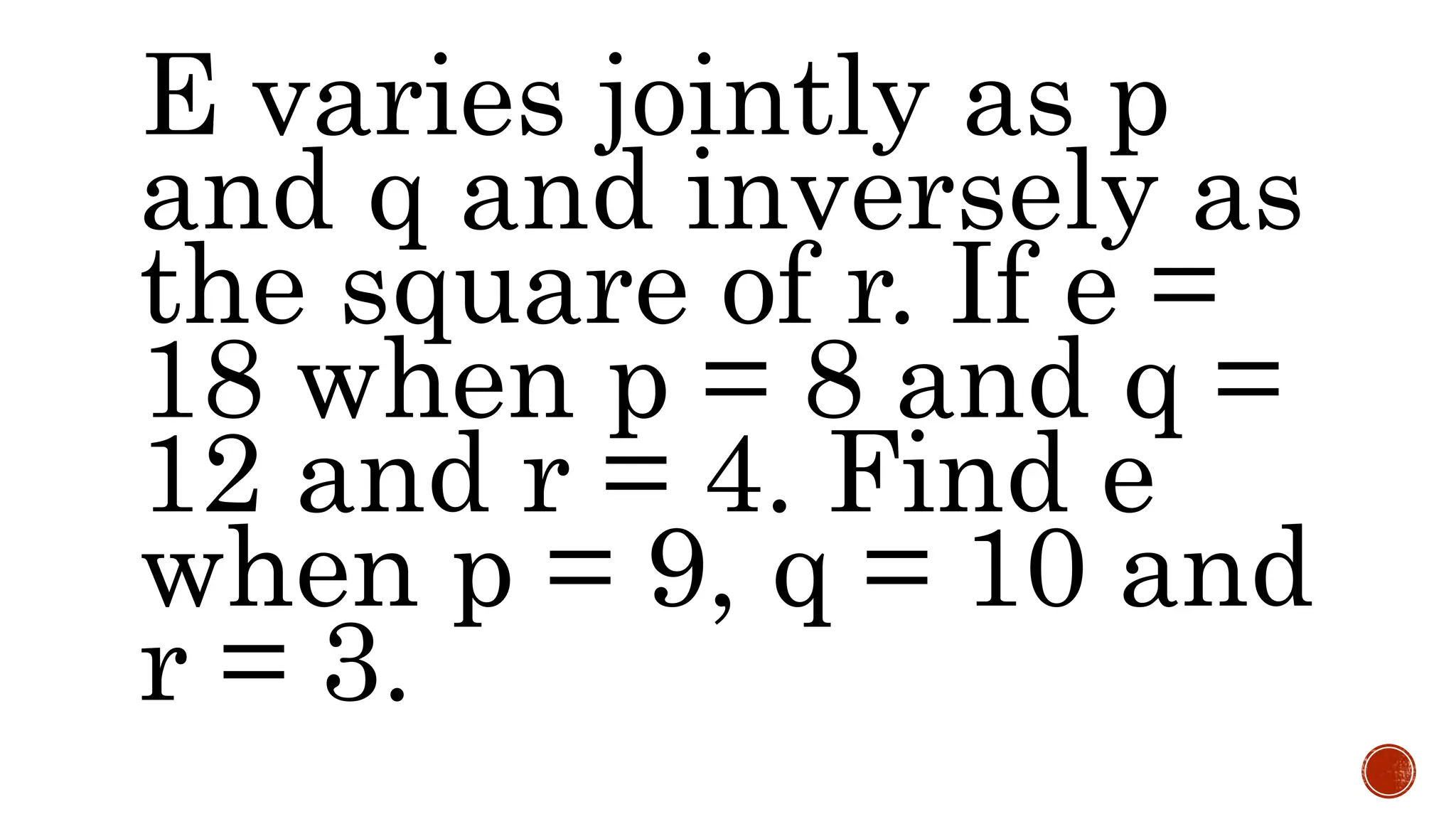 Joint And Combined Variation Grade 9 Pptx