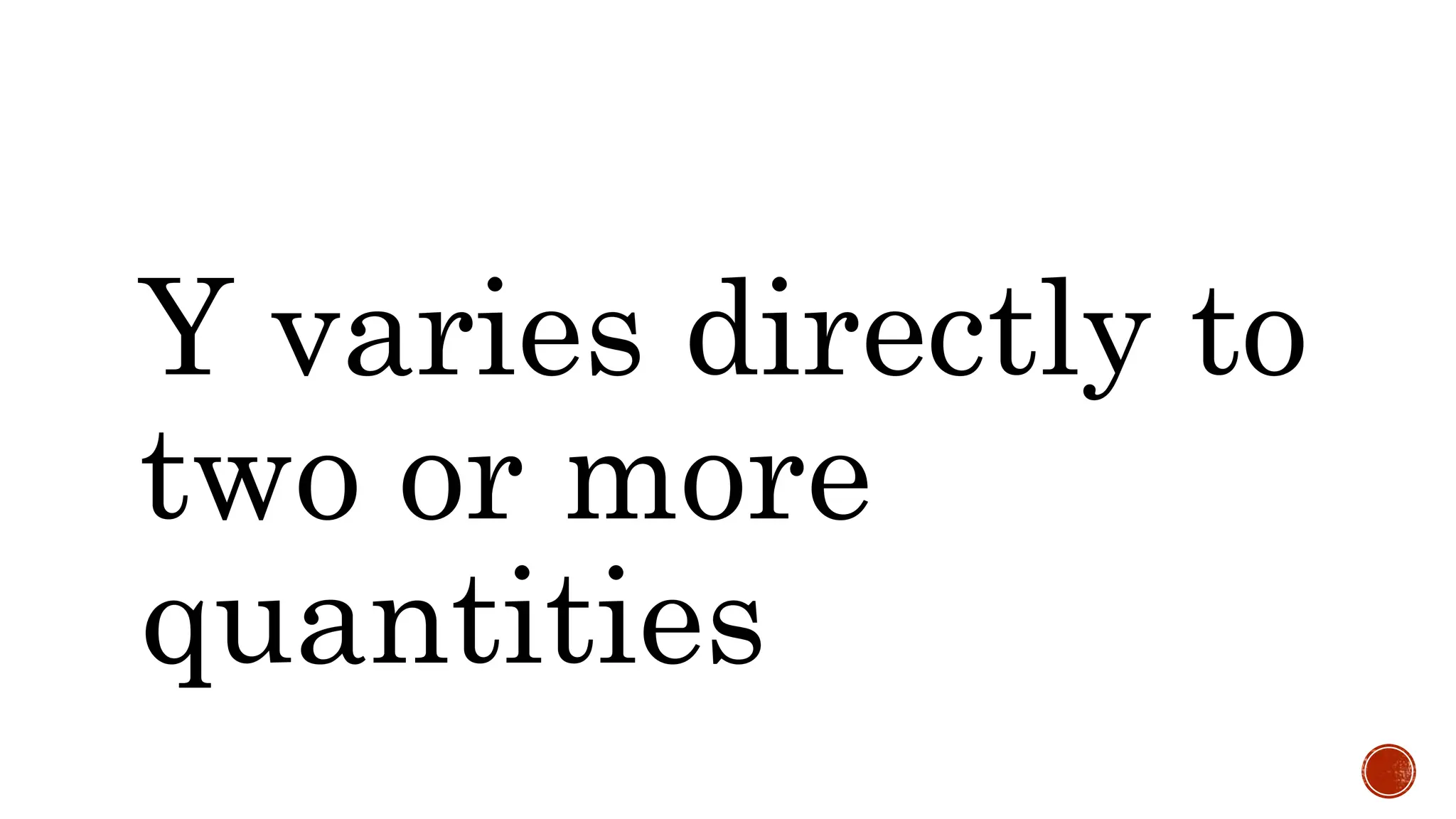 Joint And Combined Variation Grade 9 Pptx