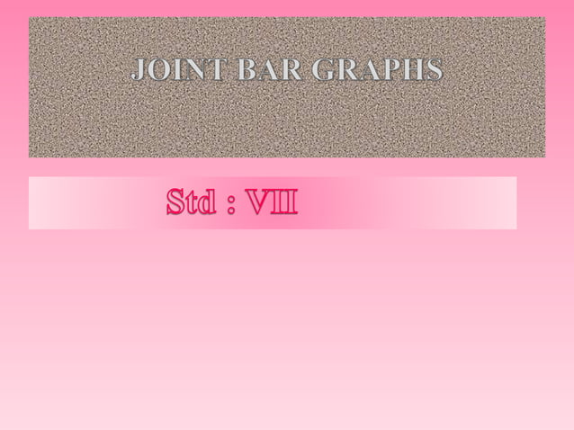 Joint bar graphs interpret&concept | PPTX