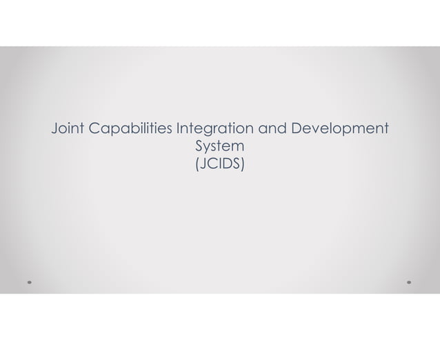 Joint Capabilities Integration and Development System | PDF