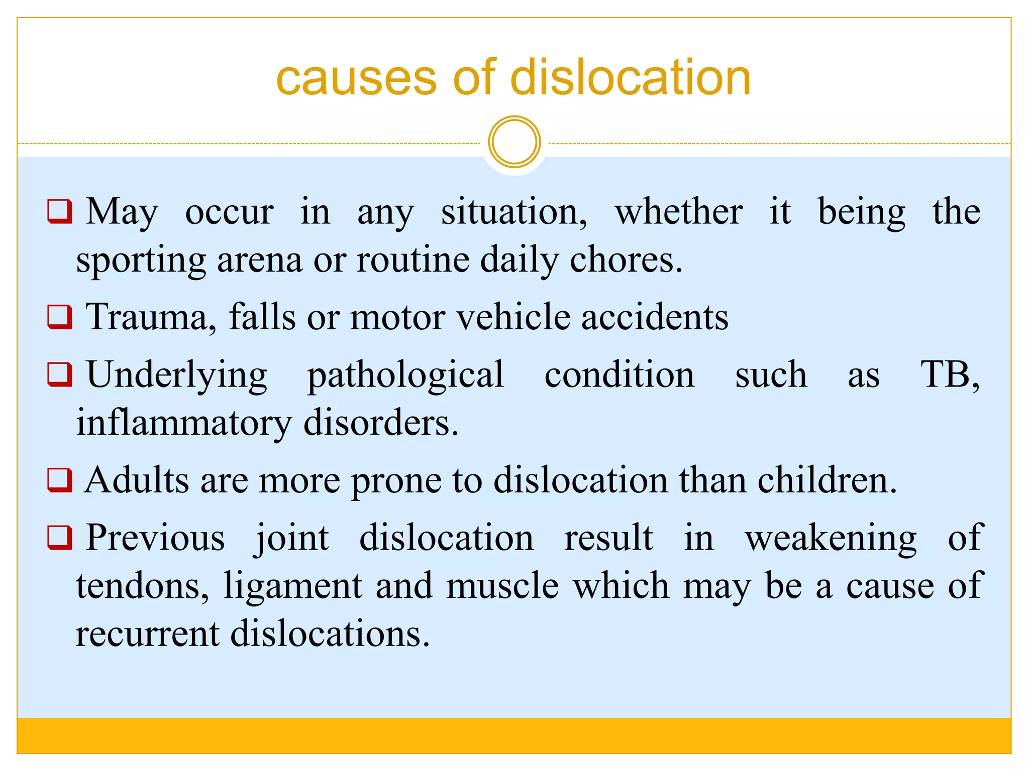 Joint dislocation | PPTX