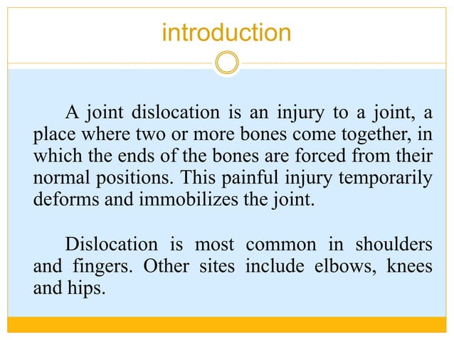 Joint dislocation | PPTX | First Aid | Injuries