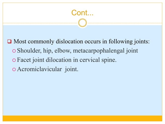 Joint dislocation | PPTX | First Aid | Injuries