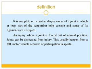 Joint dislocation | PPT