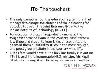 Joint entrance exam - the confusion prevails | PPT