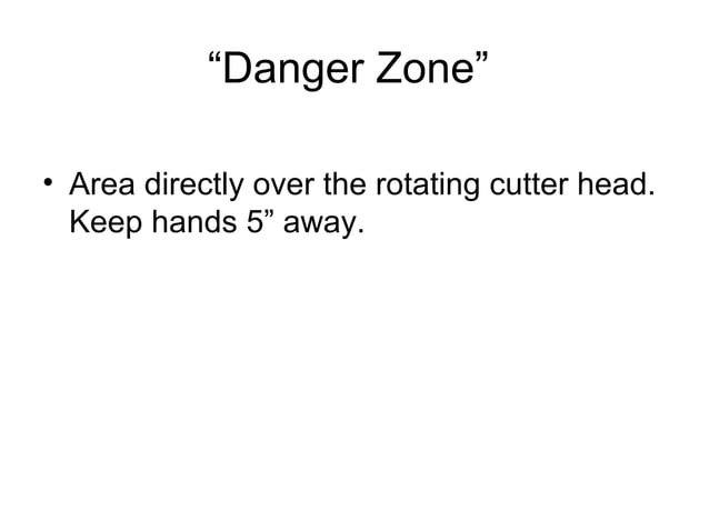 Jointer safety | PPT | Woodworking | Arts and Crafts