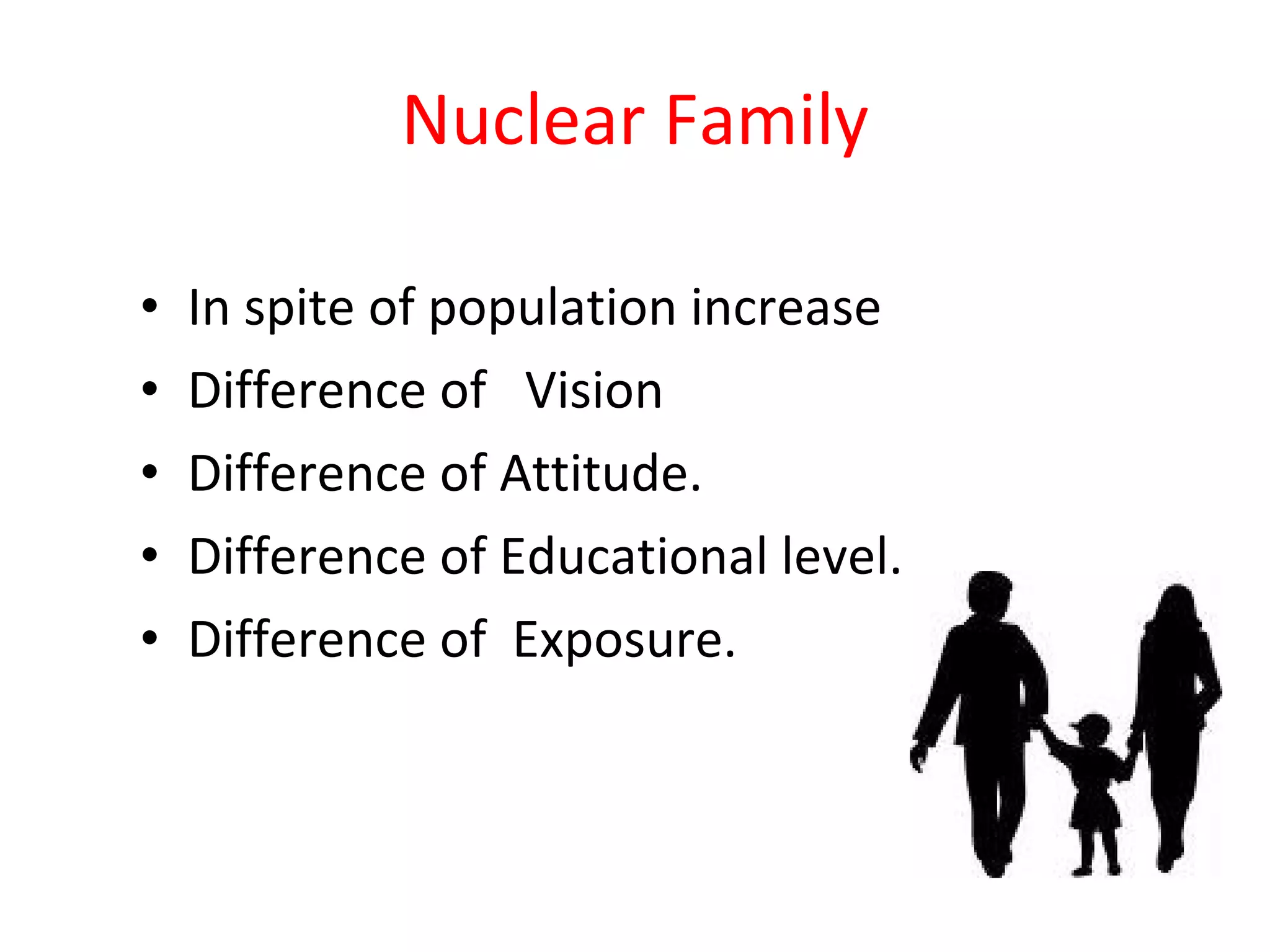 Joint Family Or Nuclear Family | PPT