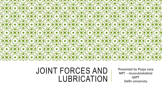 joint forces and lubrication.pptx