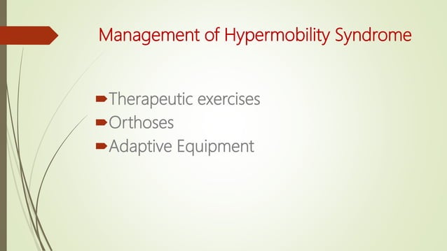 Joint Hyper mobility Syndrome | PPTX