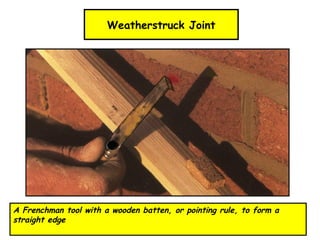 Jointing & Pointing Brick & Blockwork | PPT