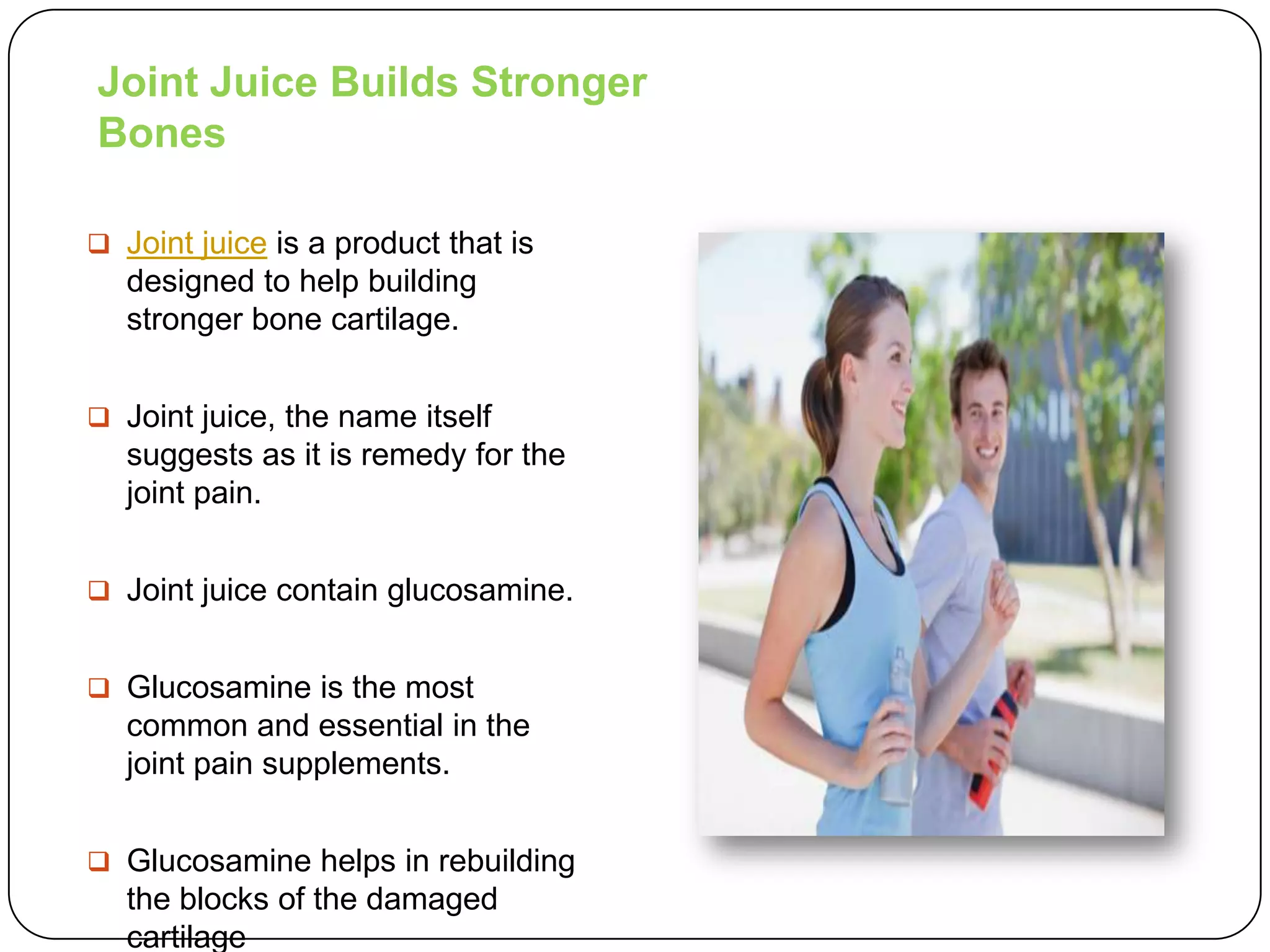 Joint juice-Relieving joint pains | PPT