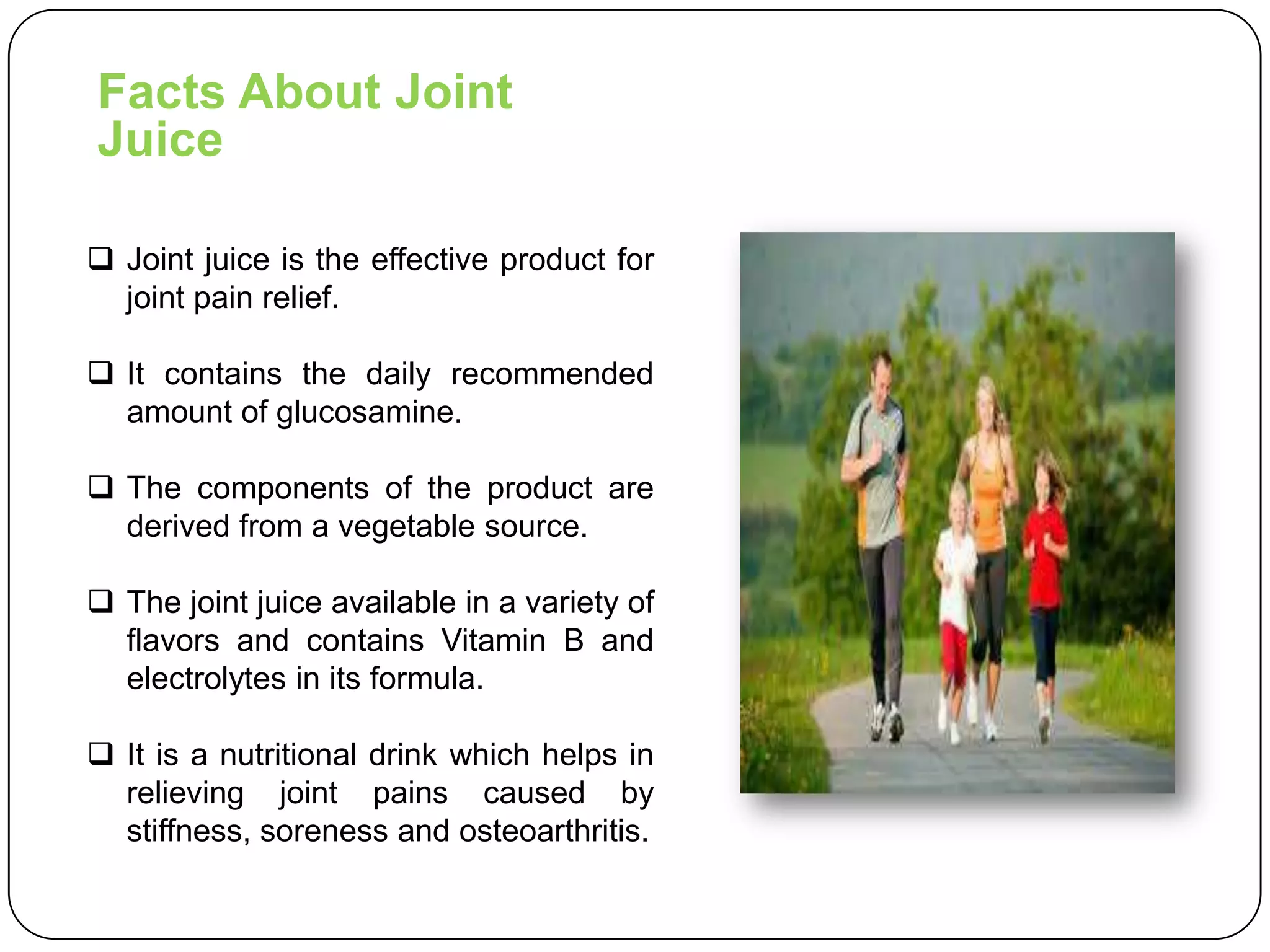 Joint juice-Relieving joint pains | PPTX