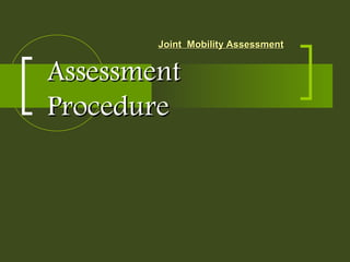 Joint+mobility+assessment | PPS