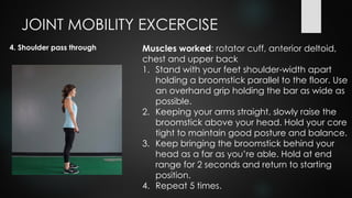 JOINT MOBILITY EXCERCISE2.pptx jhjiouvcfdrrweask;'k;kh bbkgi | PPTX