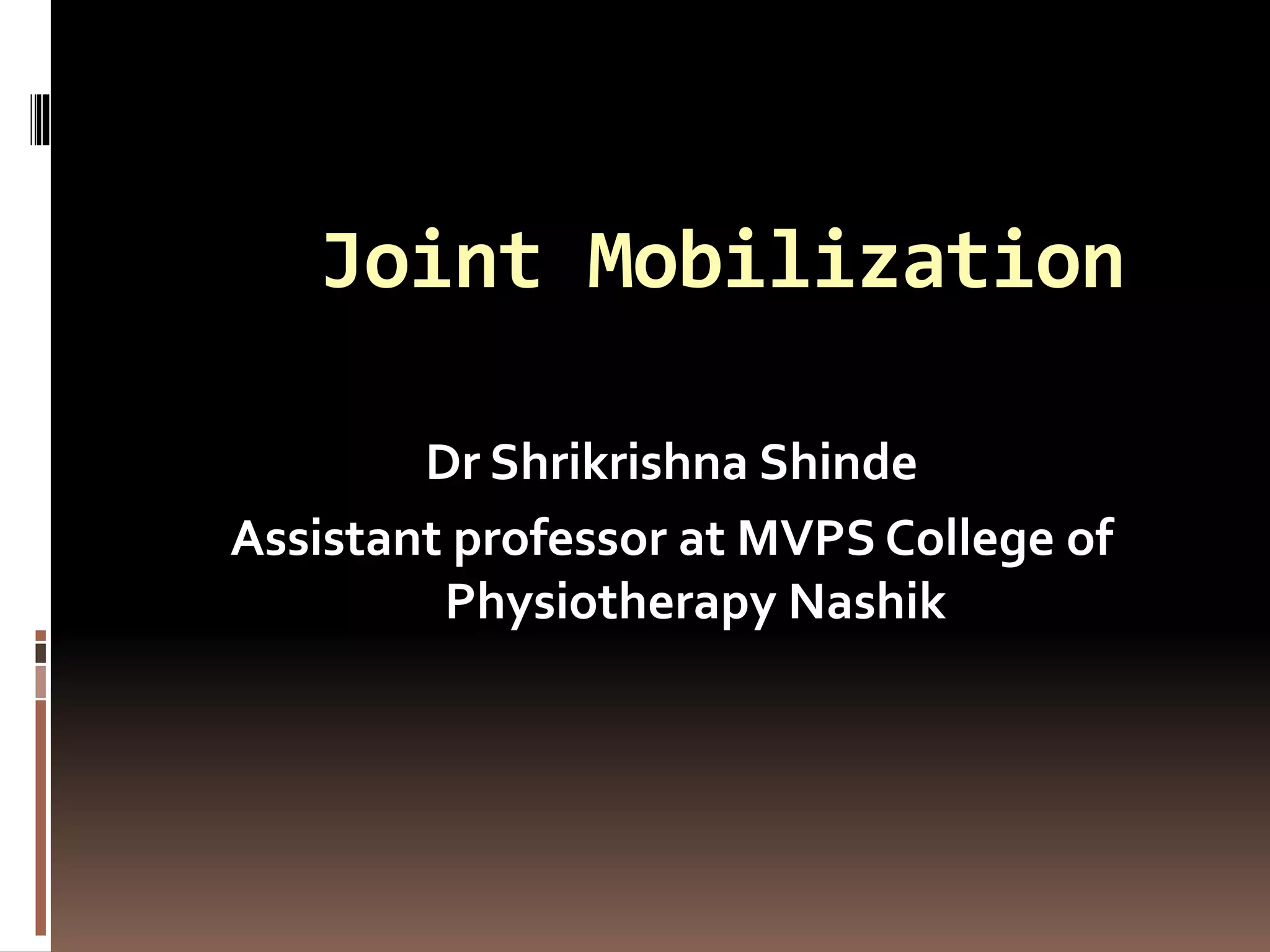 Joint mobilization | PPT