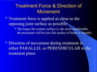 Joint mobilization techniques for physiotherapy students | PPT