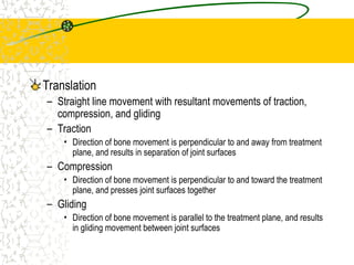 Joint mobilization and it's classification | PPT