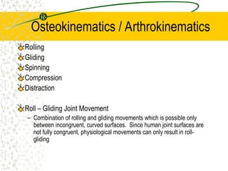Joint mobilization and it's classification | PPT