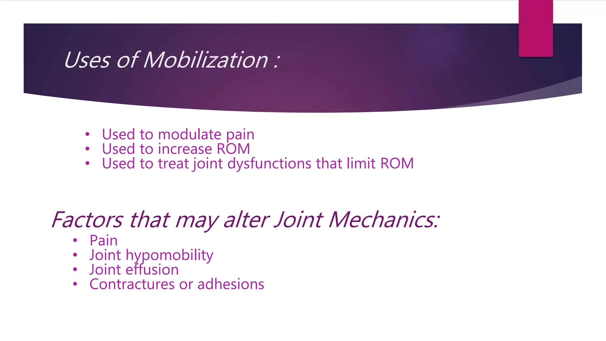 Joint mobilization & manipulation | PPTX