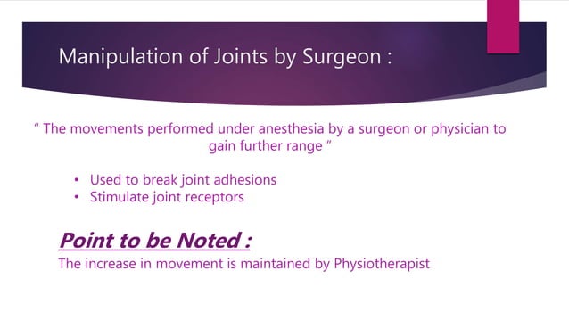 Joint mobilization & manipulation | PPTX