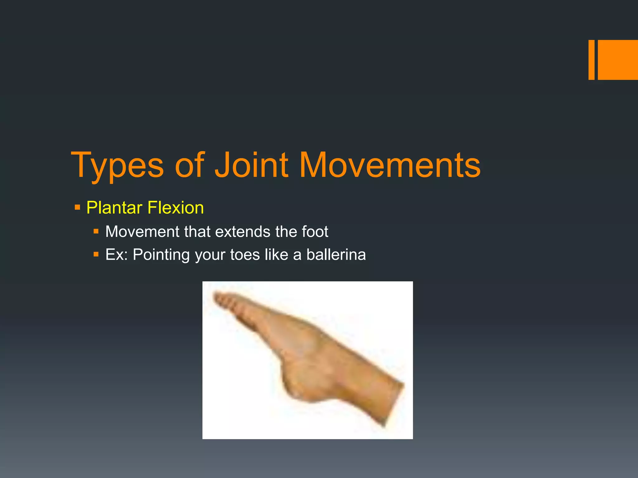 Joint movements and classifications.ppt